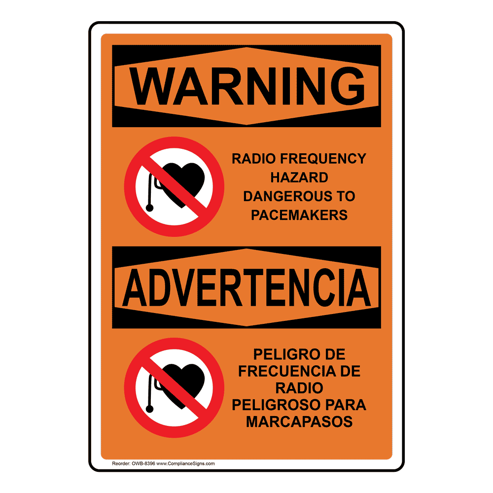 Vertical Radio Frequency Hazard Dangerous Pacemaker Sign - OSHA WARNING