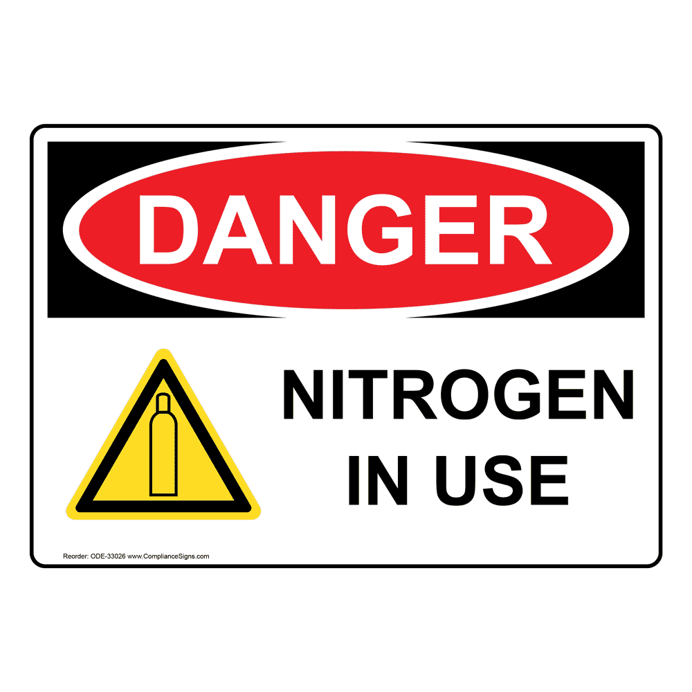 OSHA Sign - DANGER Nitrogen In Use - Hazmat