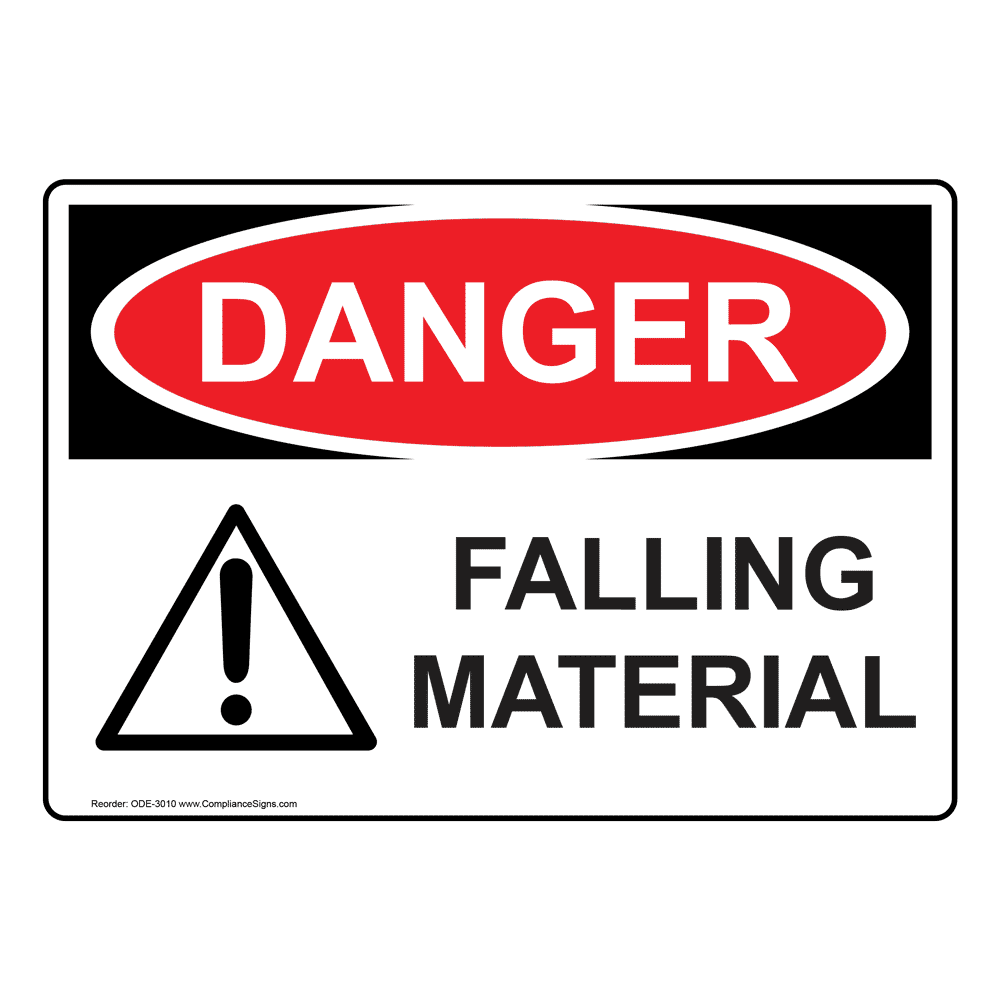 OSHA Sign - DANGER Falling Material Sign - Facilities