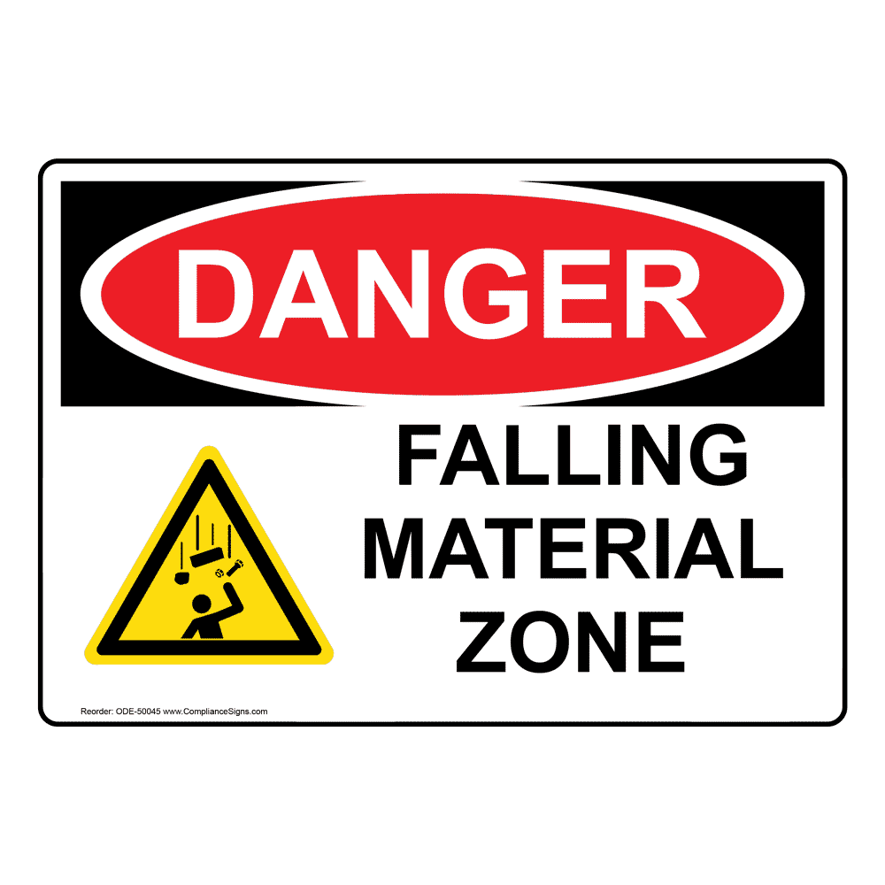Danger Sign - Falling Material Zone - OSHA