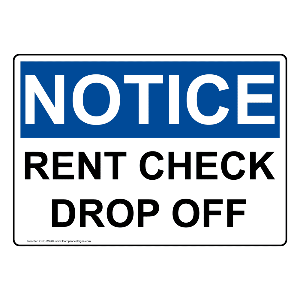 Notice Sign - Rent Check Drop Off - OSHA
