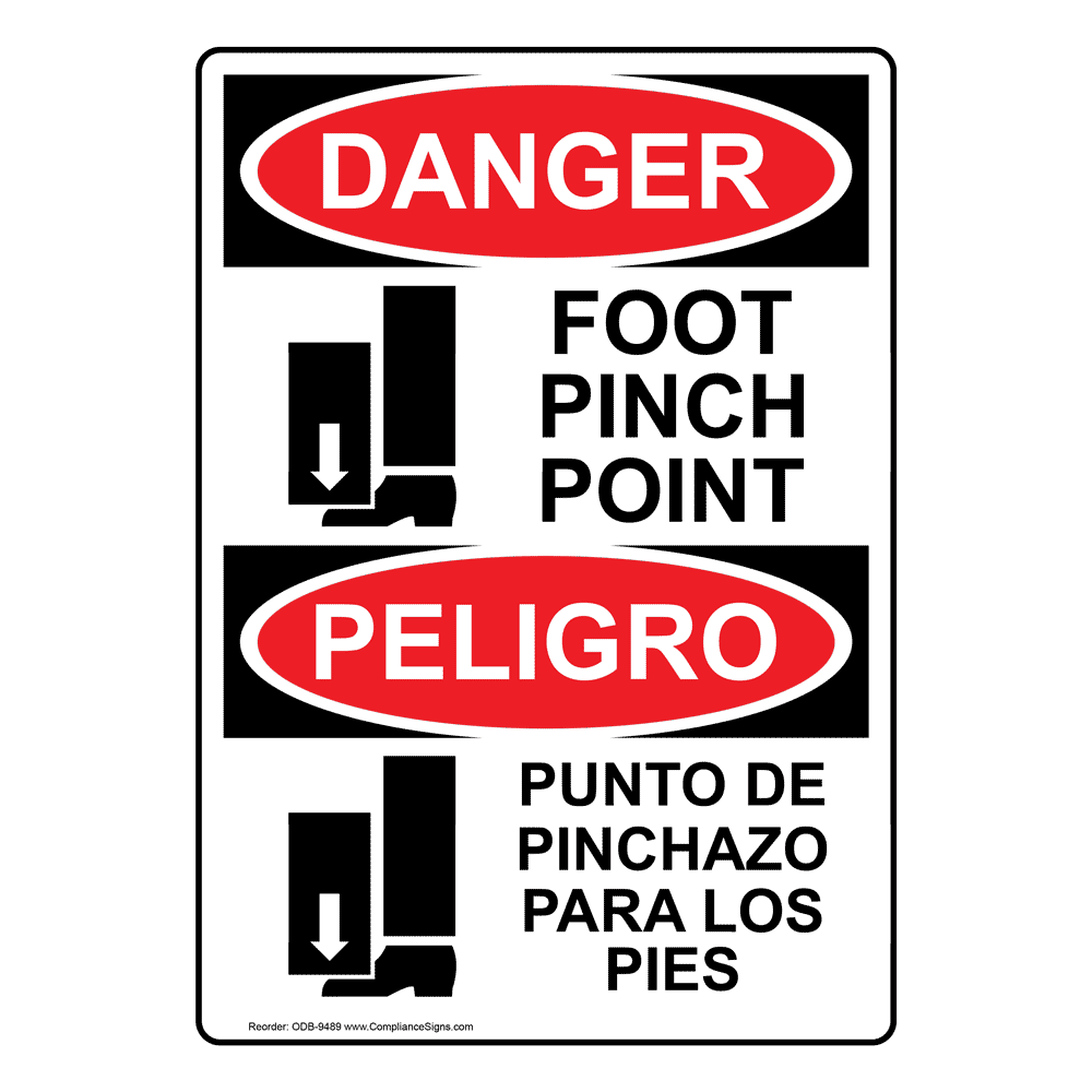 Vertical Foot Pinch Point Bilingual Sign - OSHA DANGER