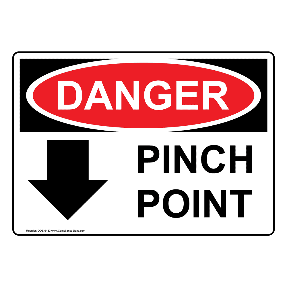 DANGER Sign - Pinch Point - OSHA Format - Easy Ordering