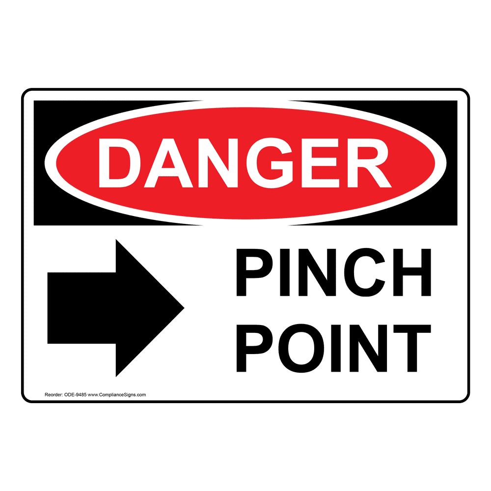DANGER Pinch Point Sign - OSHA Format - US Made