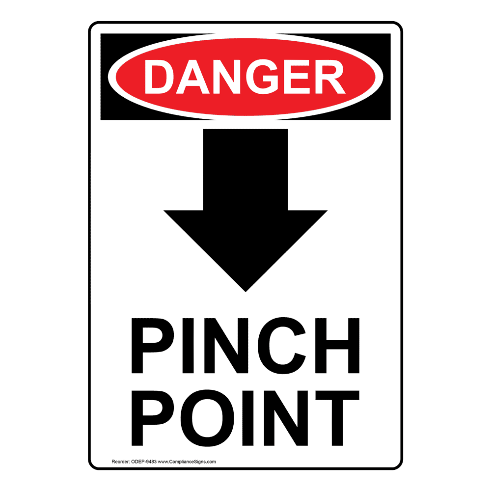 DANGER Sign - Pinch Point - OSHA Format - Easy Ordering