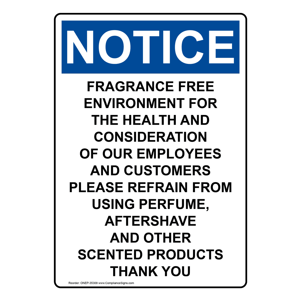 Vertical Fragrance Free Environment For Sign - OSHA NOTICE