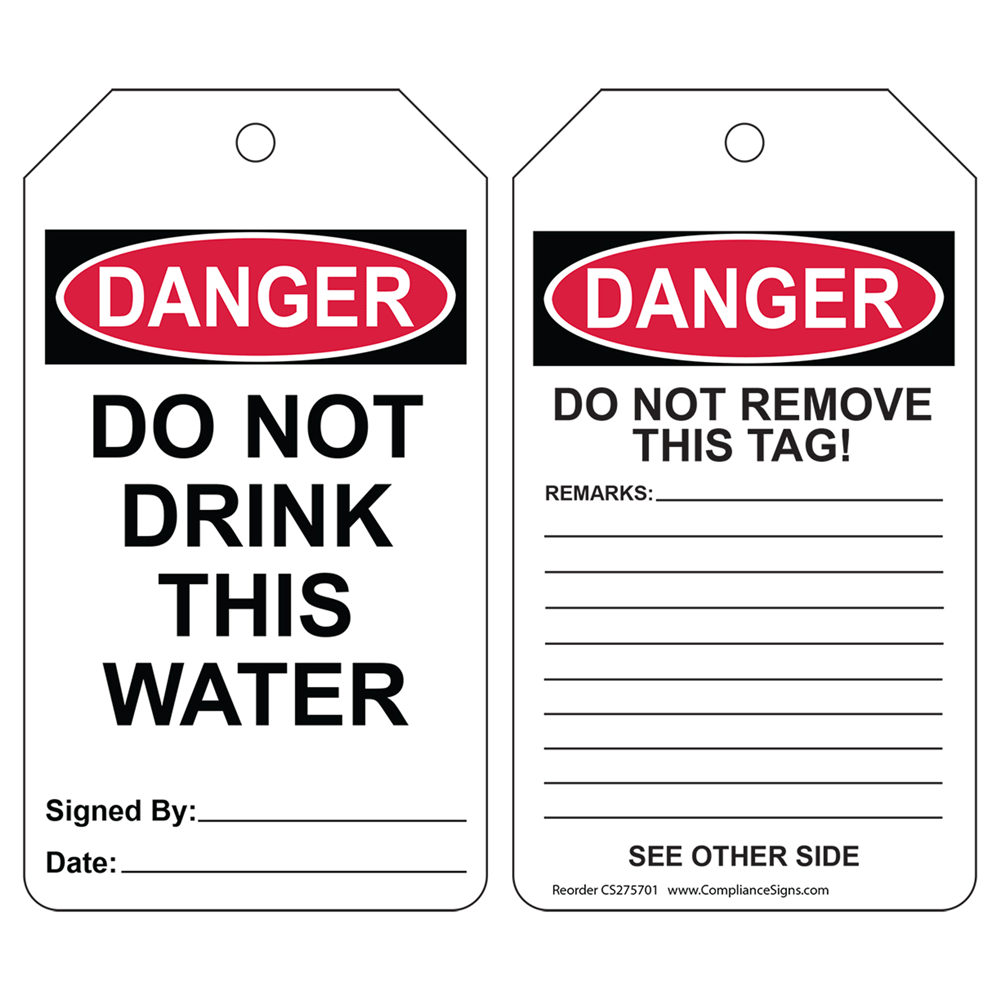 OSHA - Danger - Do Not Drink Water Remarks | Safety Tags