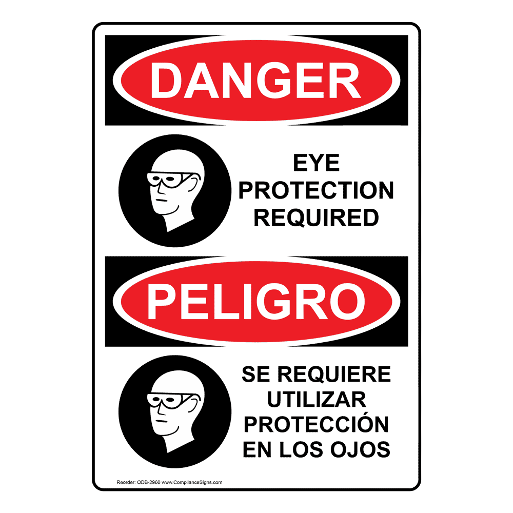 English + Spanish Vertical OSHA Eye PPE Sign - Symbol - DANGER