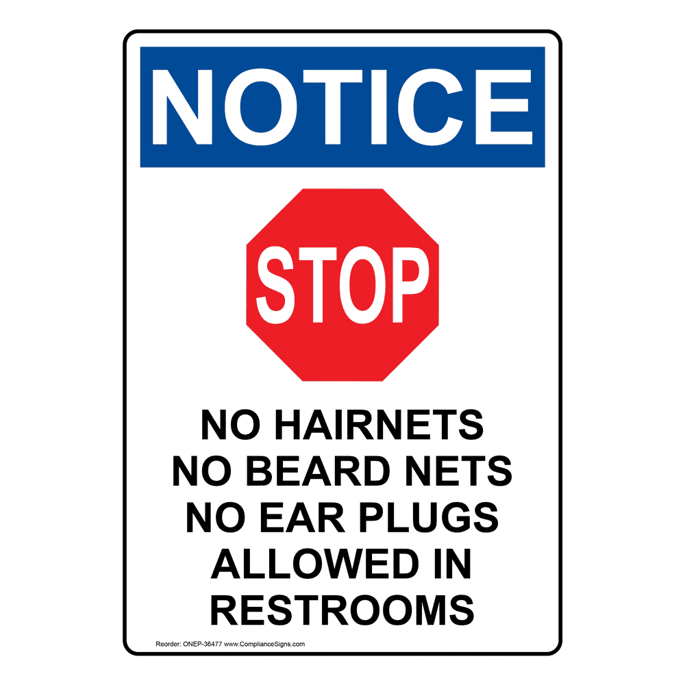 Vertical No Hairnets No Beard Sign - OSHA NOTICE