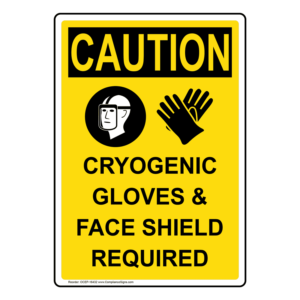Vertical Cryogenic Gloves & Sign - OSHA CAUTION