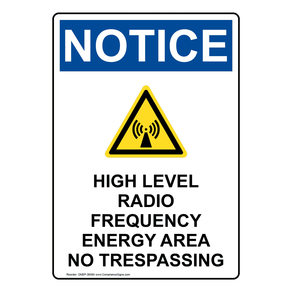 Vertical High Level Radio Frequency Sign - OSHA NOTICE