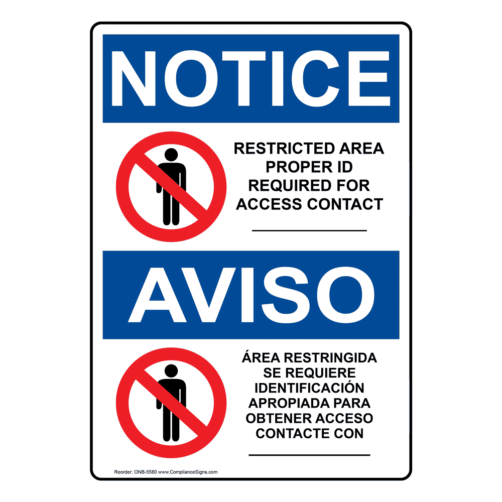 Vertical Restricted Area Proper Id Contact Custom Sign OSHA NOTICE vertical-restricted-area-proper-id-contact-custom-sign-osha-notice