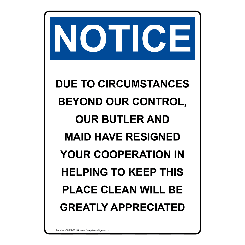 Due To Circumstances Beyond Our Control
