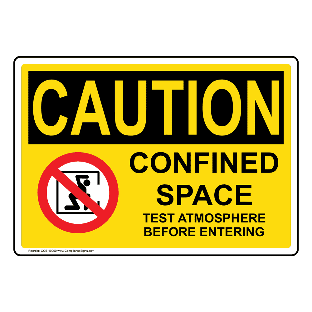 Caution Sign - Confined Space Test Atmosphere Sign With Symbol - OSHA