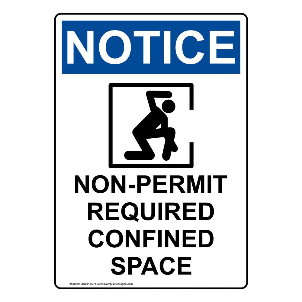 Vertical Non-Permit Required Sign - OSHA NOTICE