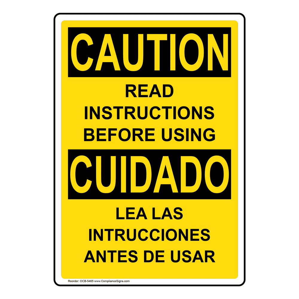 Vertical OSHA Caution Sign - Read Instructions Before Using Sign