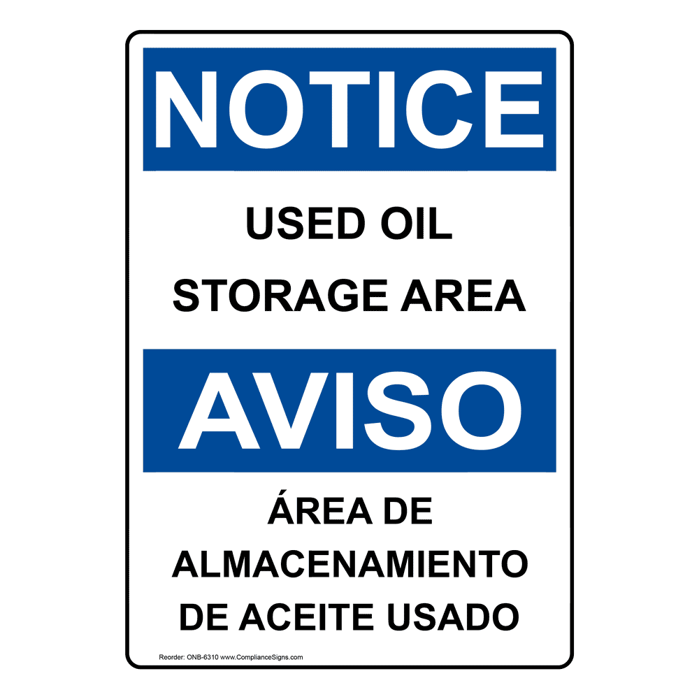 Vertical Used Oil Storage Area Bilingual Sign - OSHA NOTICE