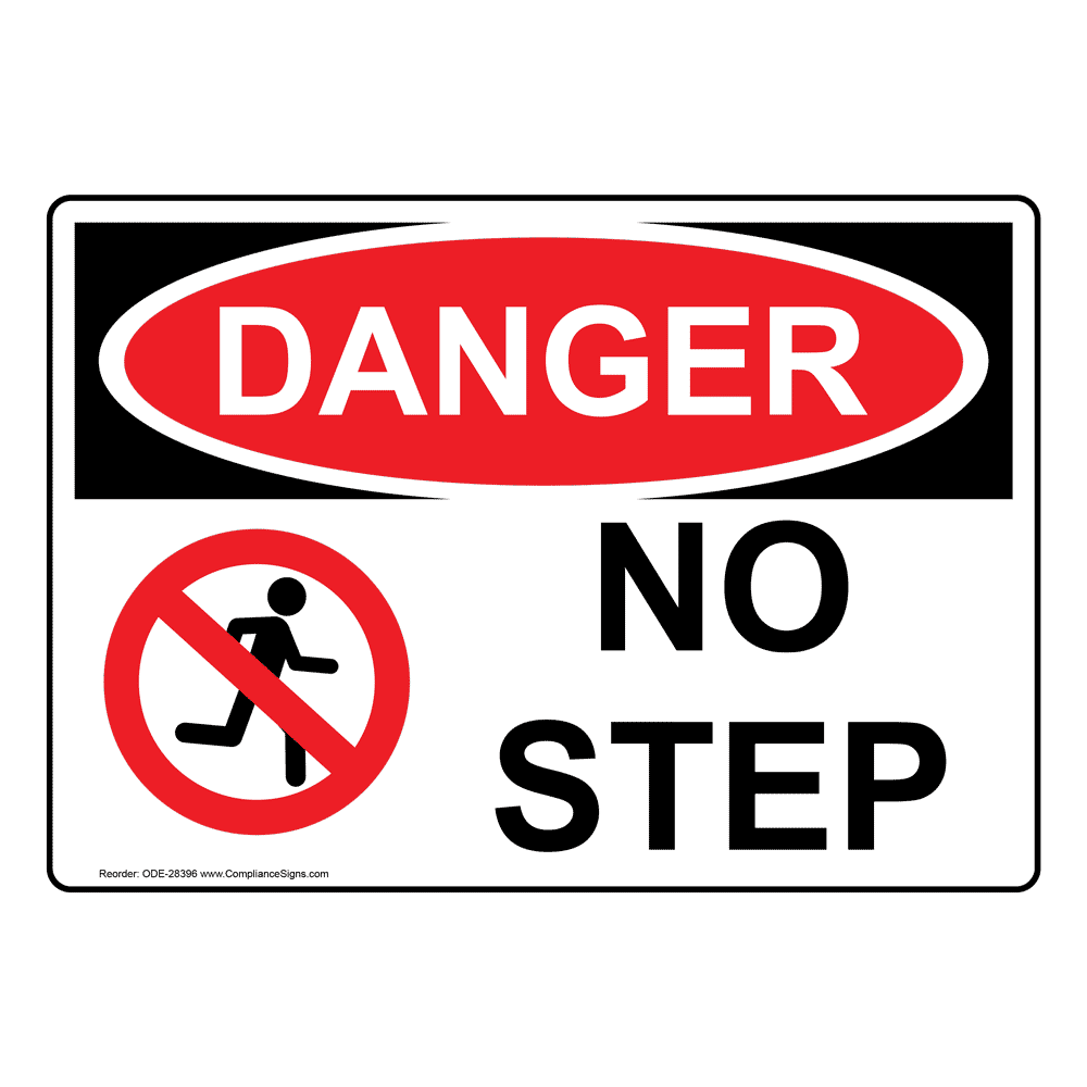 Danger Sign - No Step - OSHA
