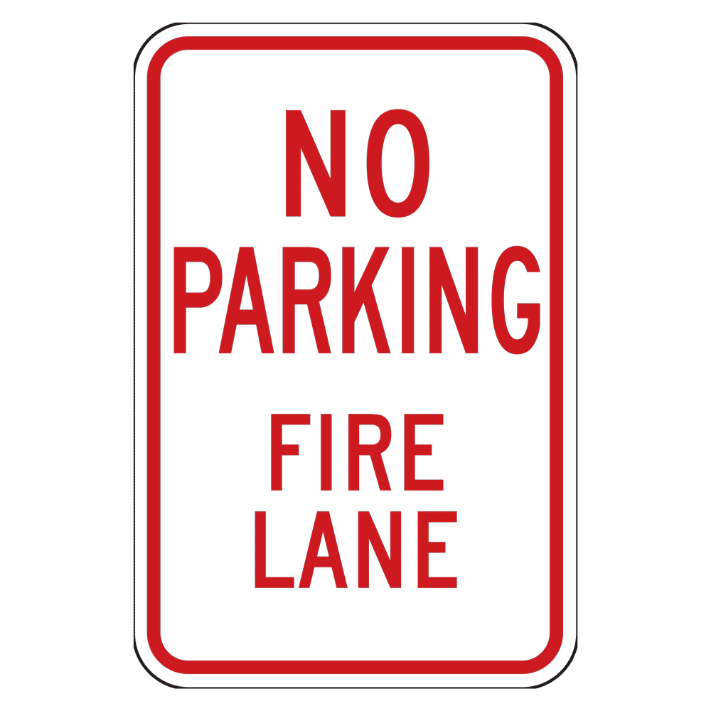 No Parking Fire Lane Sign- R/WHT | Reflective Street Signs