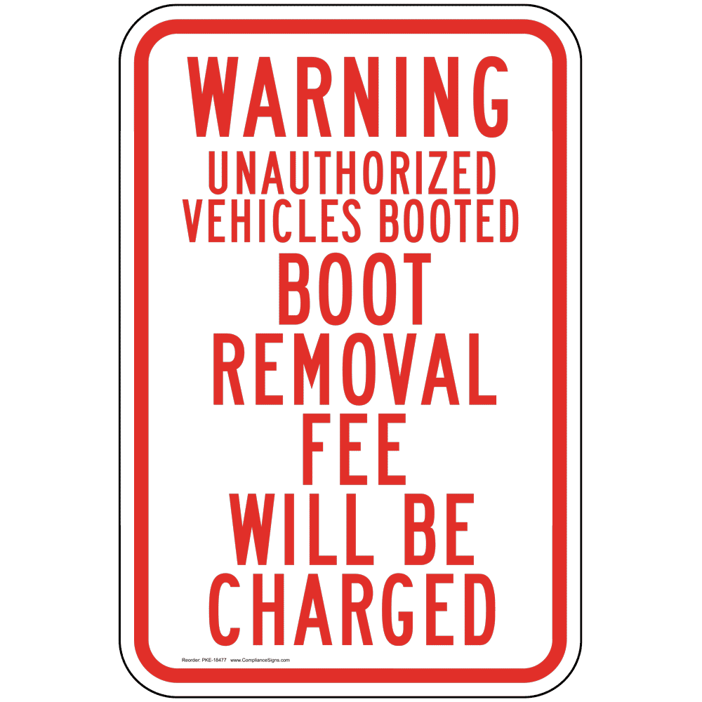 White Reflective Vertical Sign - Warning Unauthorized Vehicles Booted