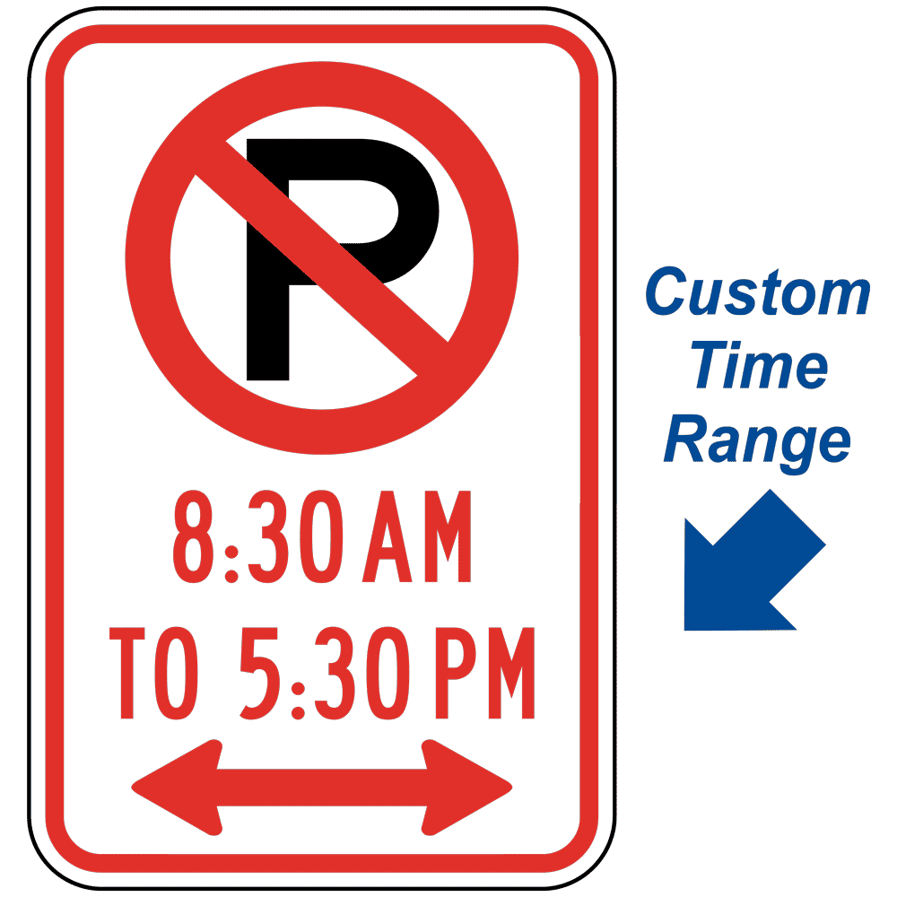 Vertical Sign - No Parking Symbol 8:30 Am To 5:30 Pm With Arrows