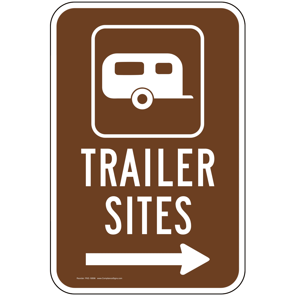 Vertical Sign - Parks / Camping - Trailer Sites Right Arrow Sign