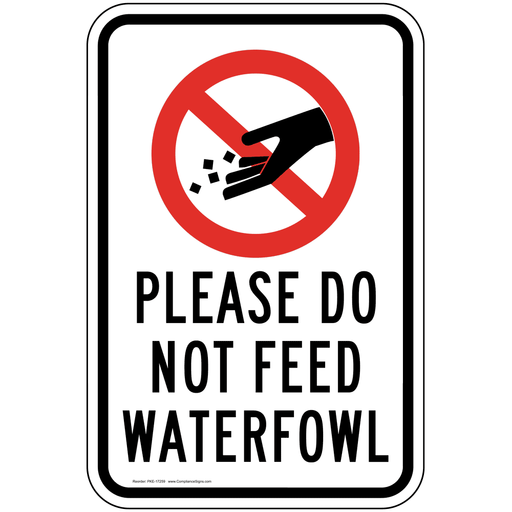Vertical Sign - Trail - Please Do Not Feed Waterfowl Sign