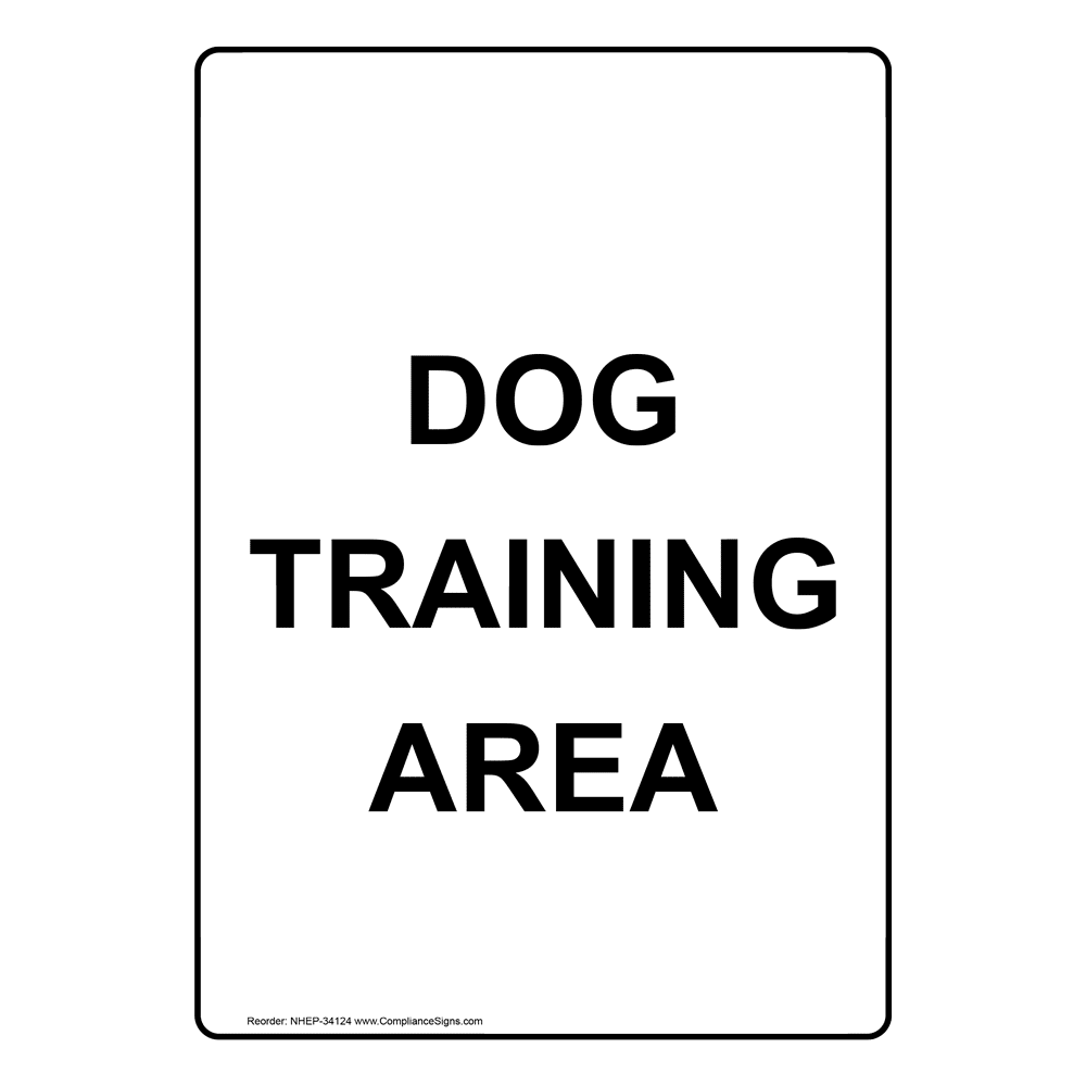 Vertical Sign - Pet Rules - Dog Training Area