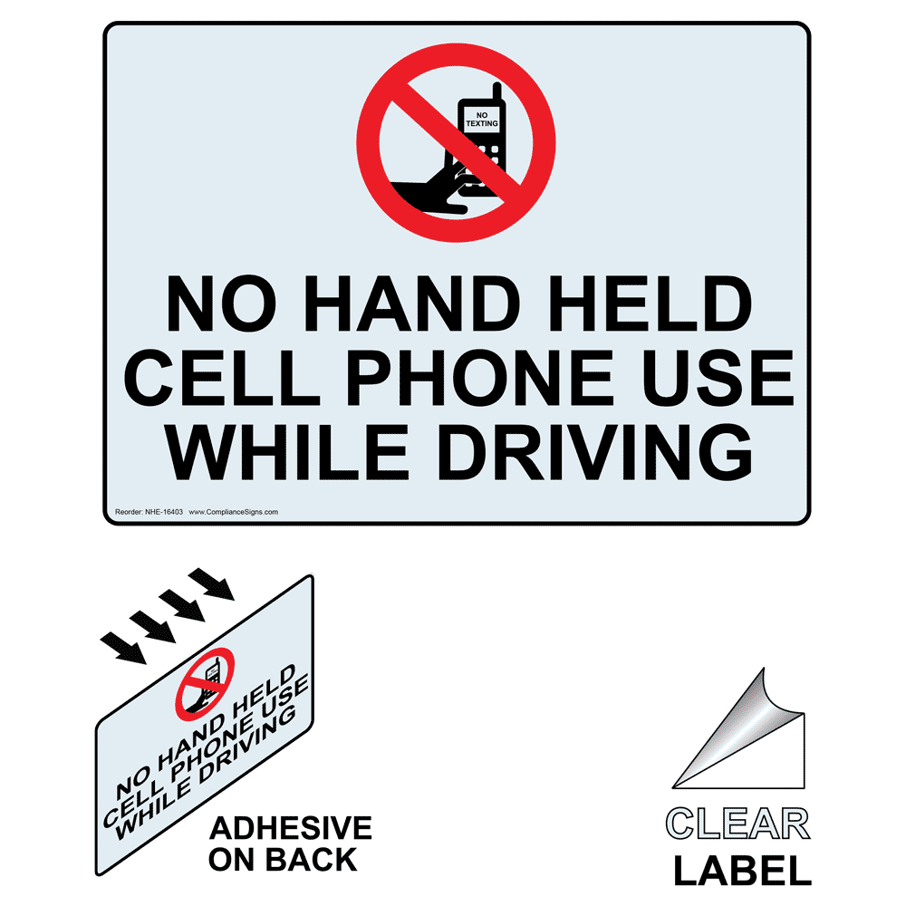No Hand Held Cell Phone Use While Driving Label NHE-16403 Cell Phones