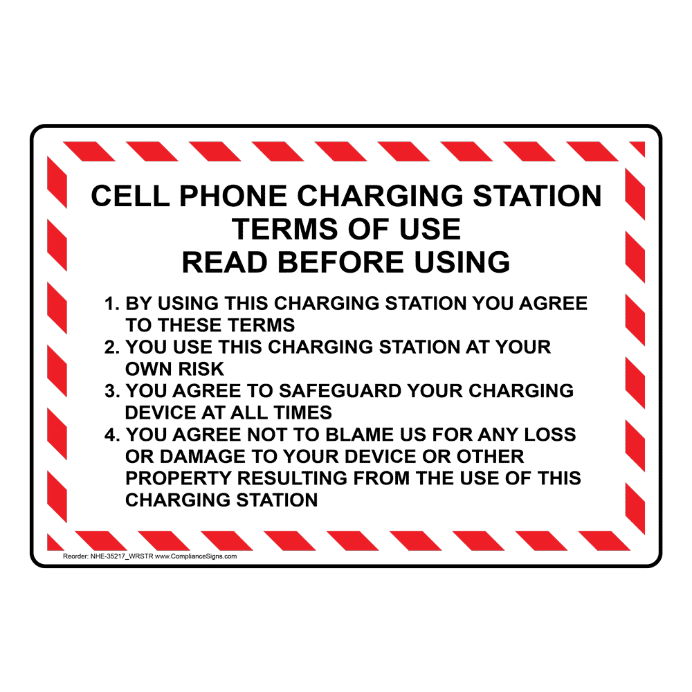 Policies / Regulations Sign - Cell Phone Charging Station Terms Of Use