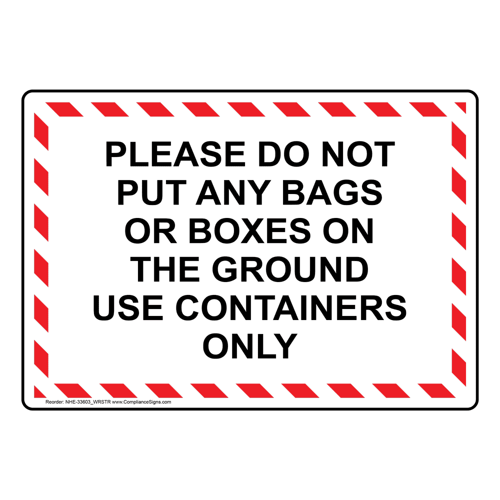 Policies / Regulations Sign - Please Do Not Put Any Bags Or Boxes On