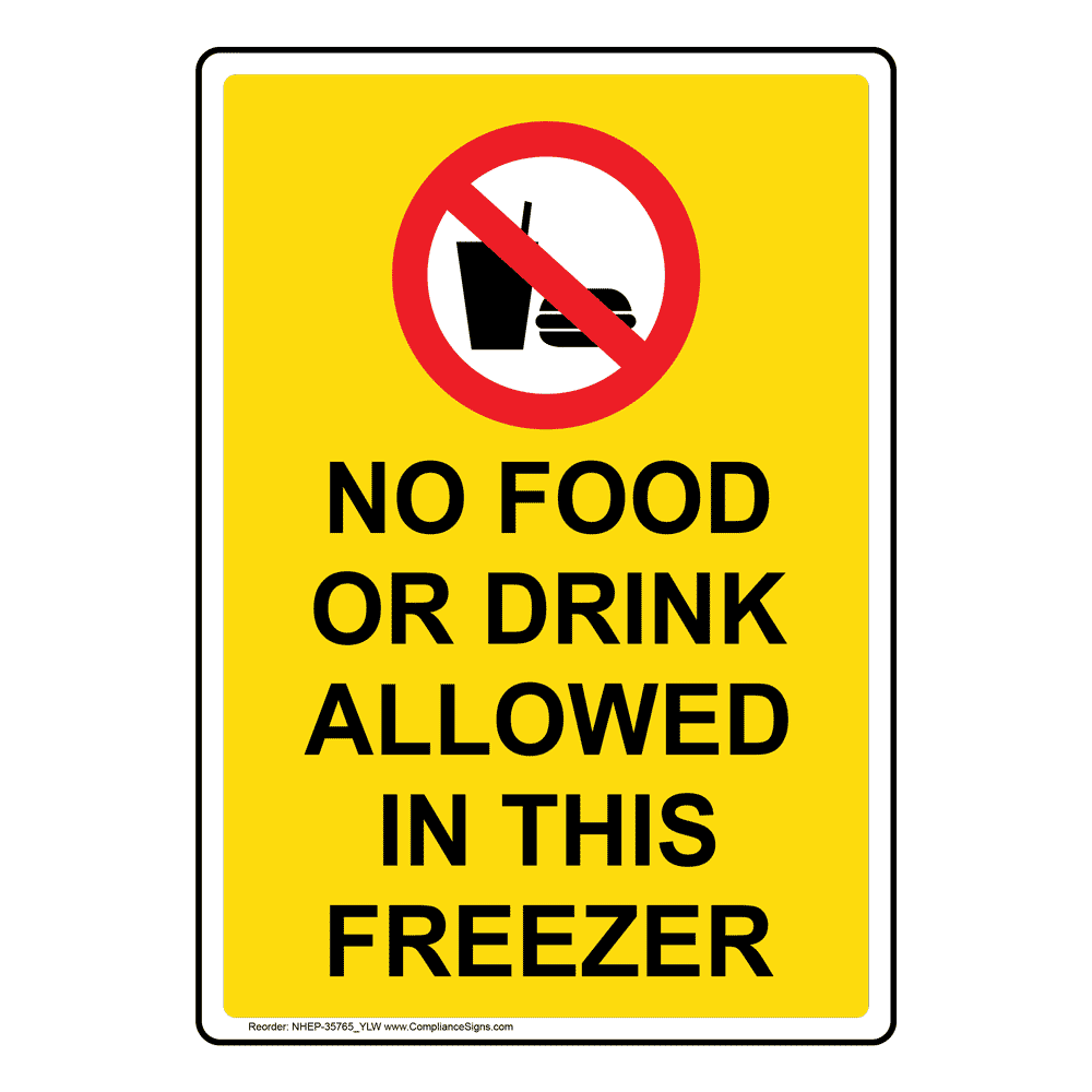 Yellow Vertical Facilities Sign With Symbol - No Food This Freezer