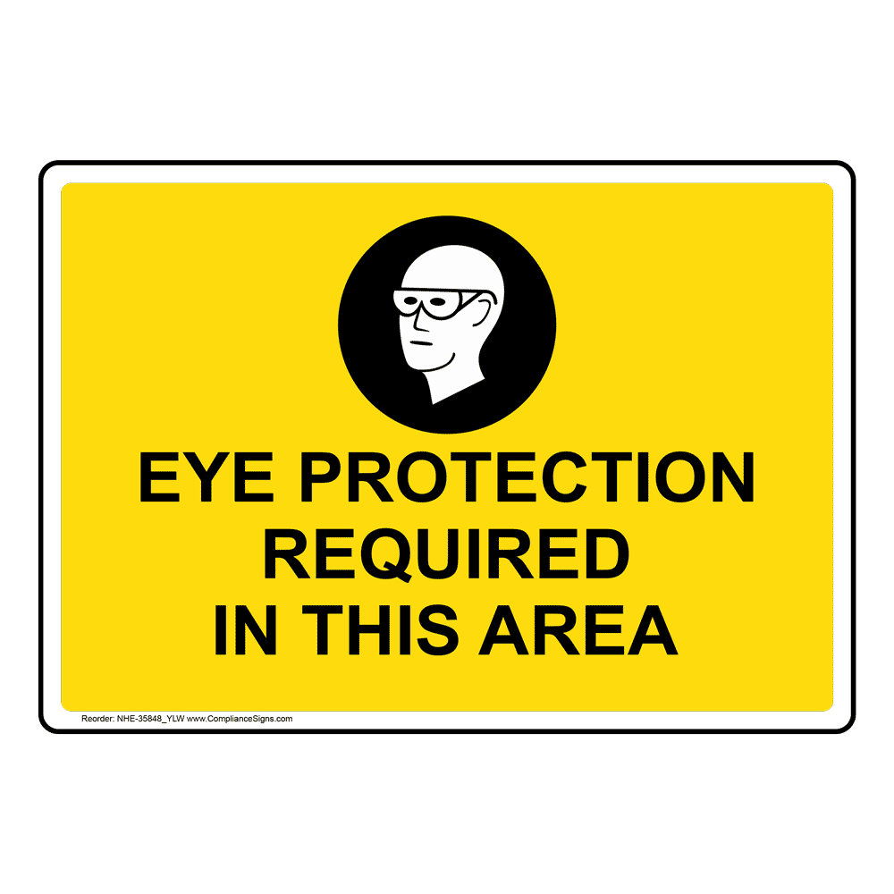 Eye Protection Required Sign or Label - Yellow - Symbol