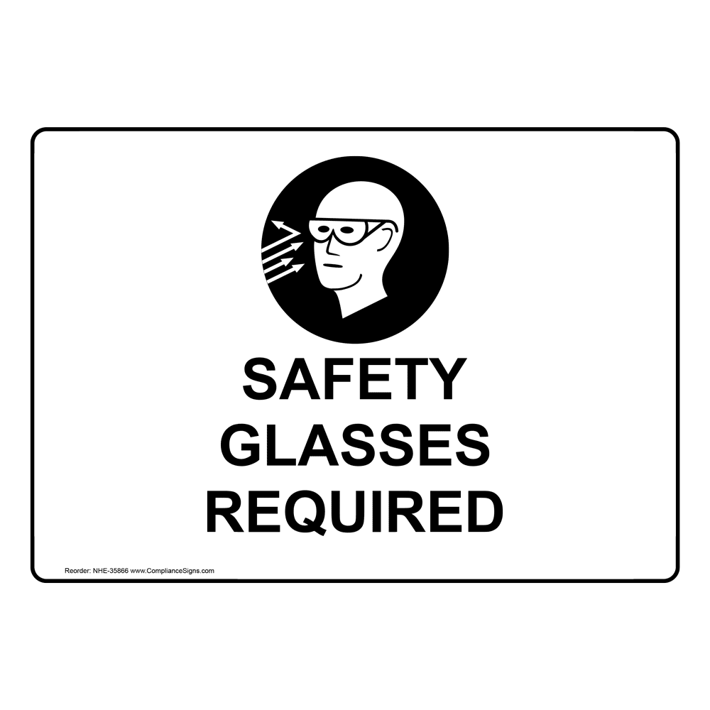 White Safety Glasses Required Sign or Label - With Symbol