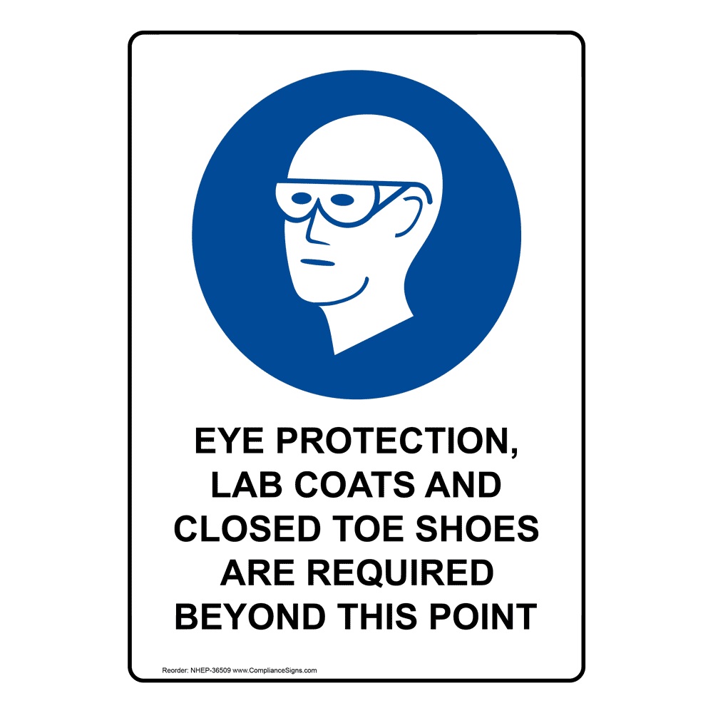 Vertical Sign - PPE - Eye - Eye Protection, Lab Coats
