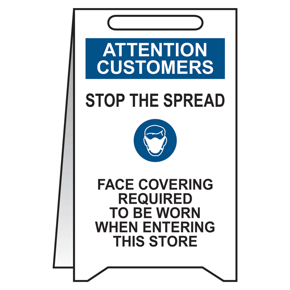 Stand-Up Floor Sign - Attention Customers Face Covering Required