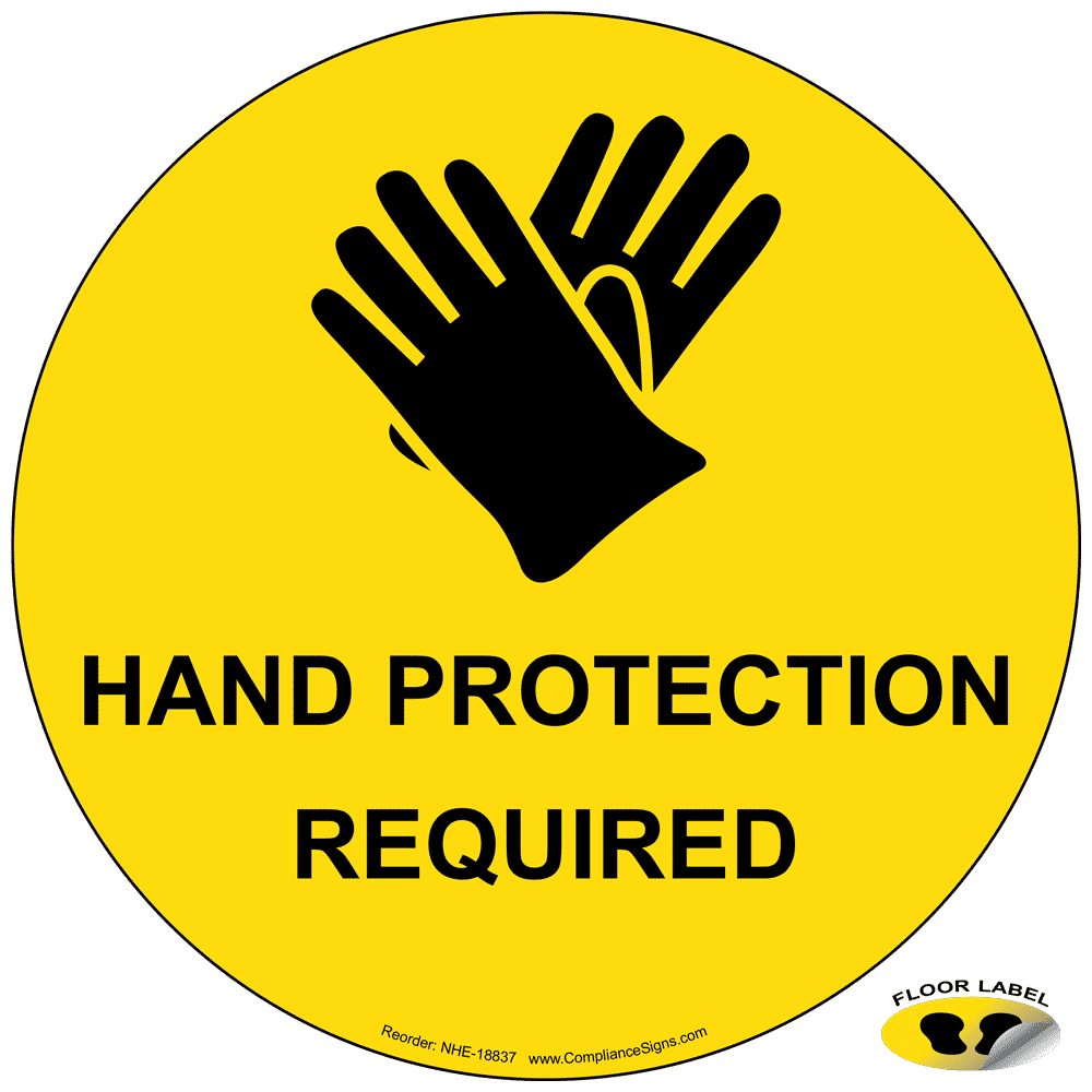 PPE - Gloves Hand Protection Required Floor Label - Yellow - US Made