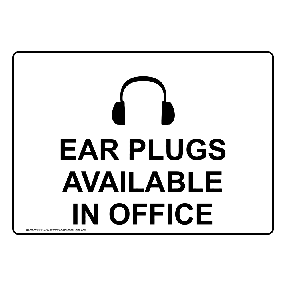 Ear Plug Sign