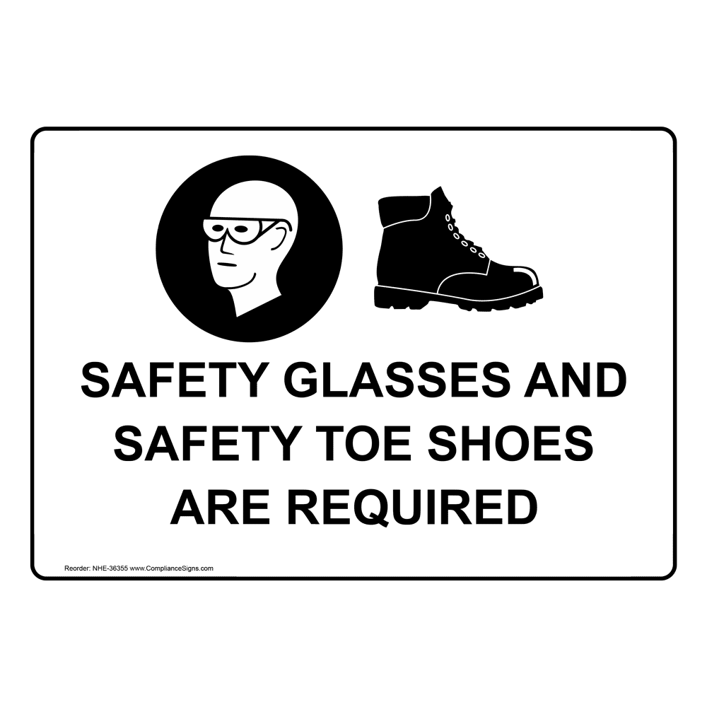 PPE - Eye Sign - Safety Glasses And Safety Toe Shoes