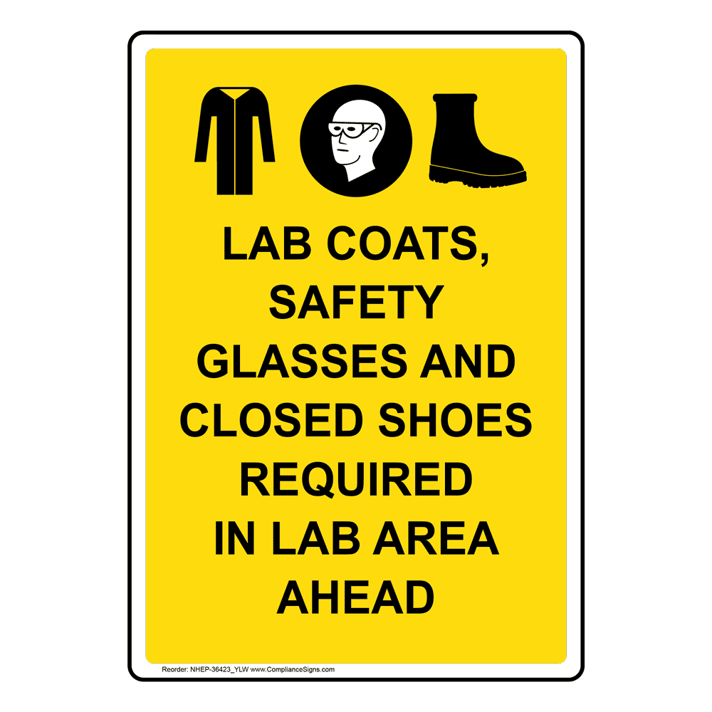 Vertical Sign - PPE - Eye - Lab Coats, Safety Glasses