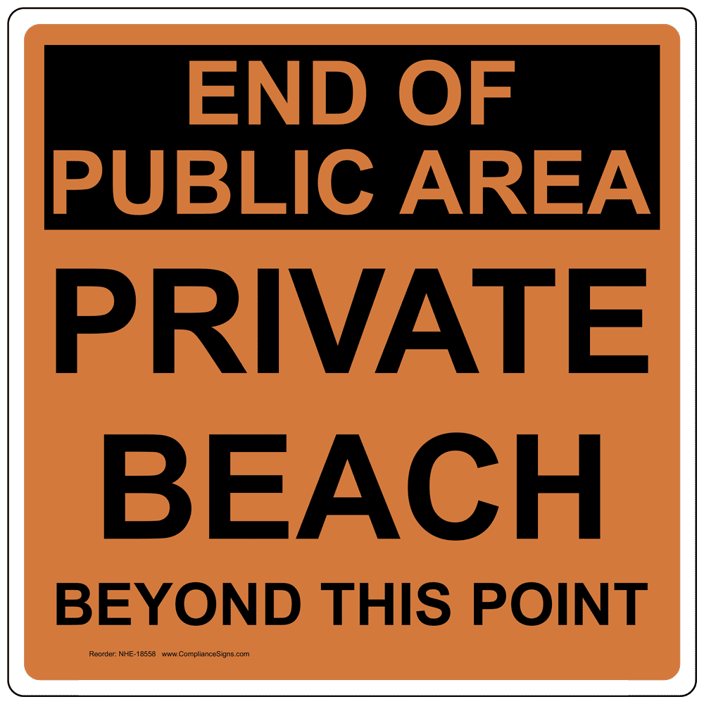 Boating / Marine Sign - Private Beach Beyond This Point