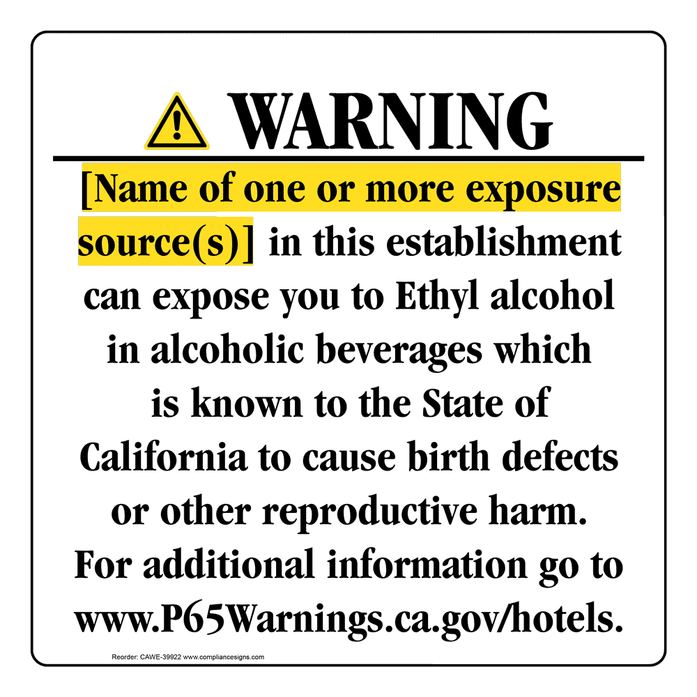 CA Prop 65 Hotel Warning Sign - Ethyl-Alcohol-In-Alcoholic-Beverages
