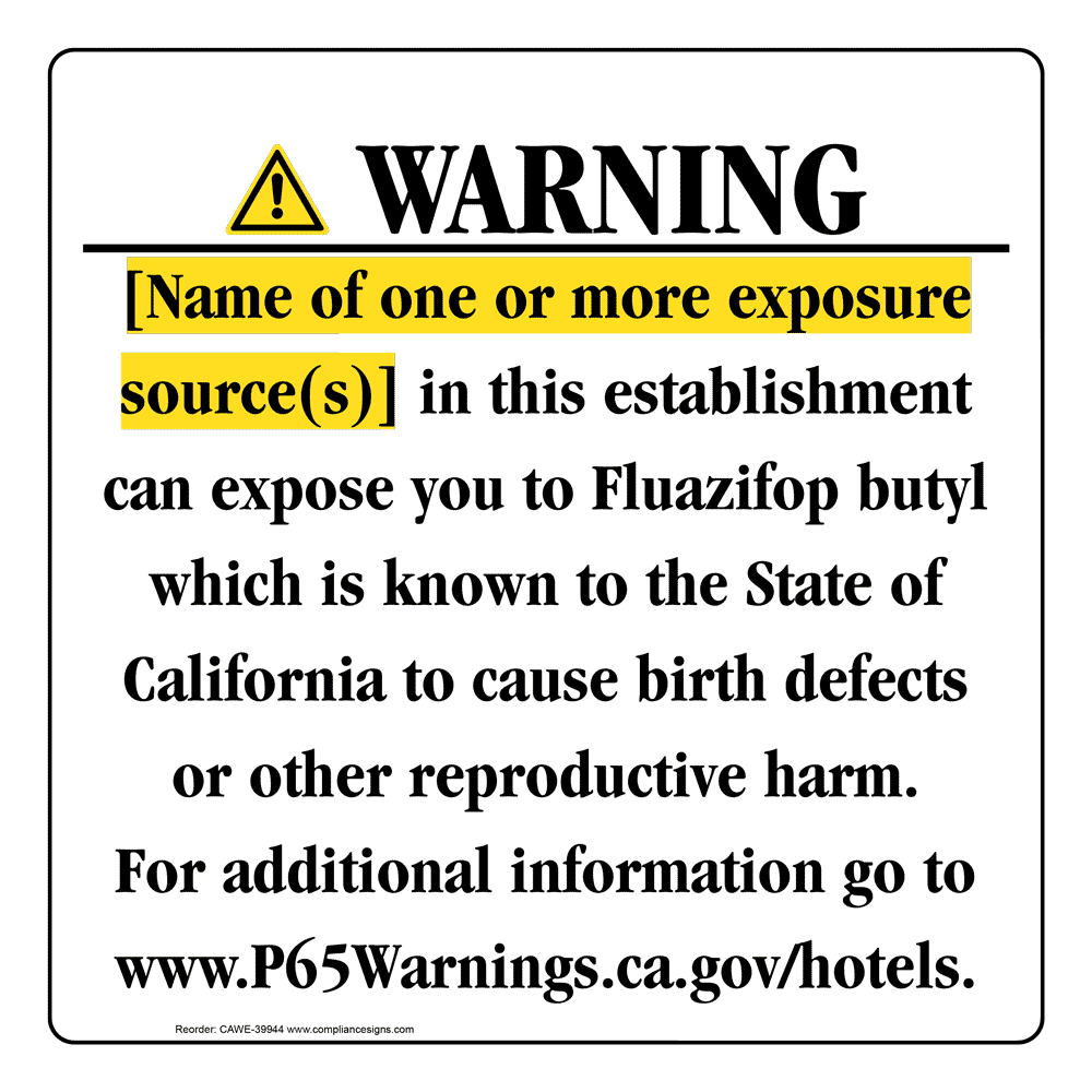 CA Prop 65 Hotel Warning Sign - Fluazifop-Butyl