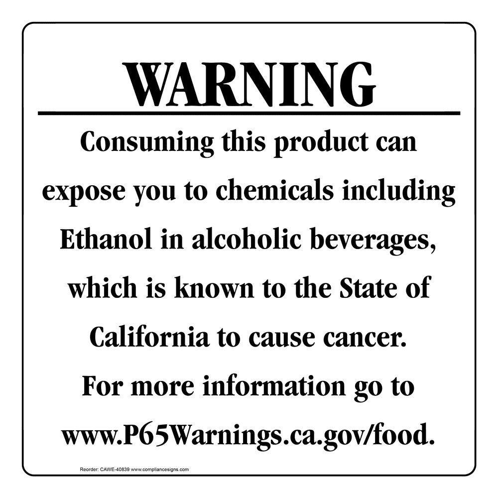 Ethanol In Alcoholic Beverages Food Warning Sign - CA Prop 65