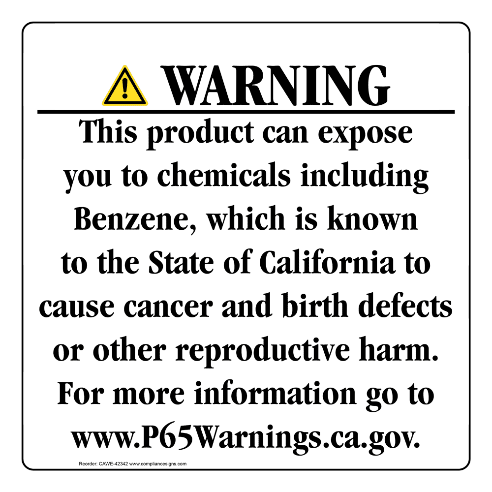 Benzene Consumer Product Warning Sign - CA Prop 65 - US Made