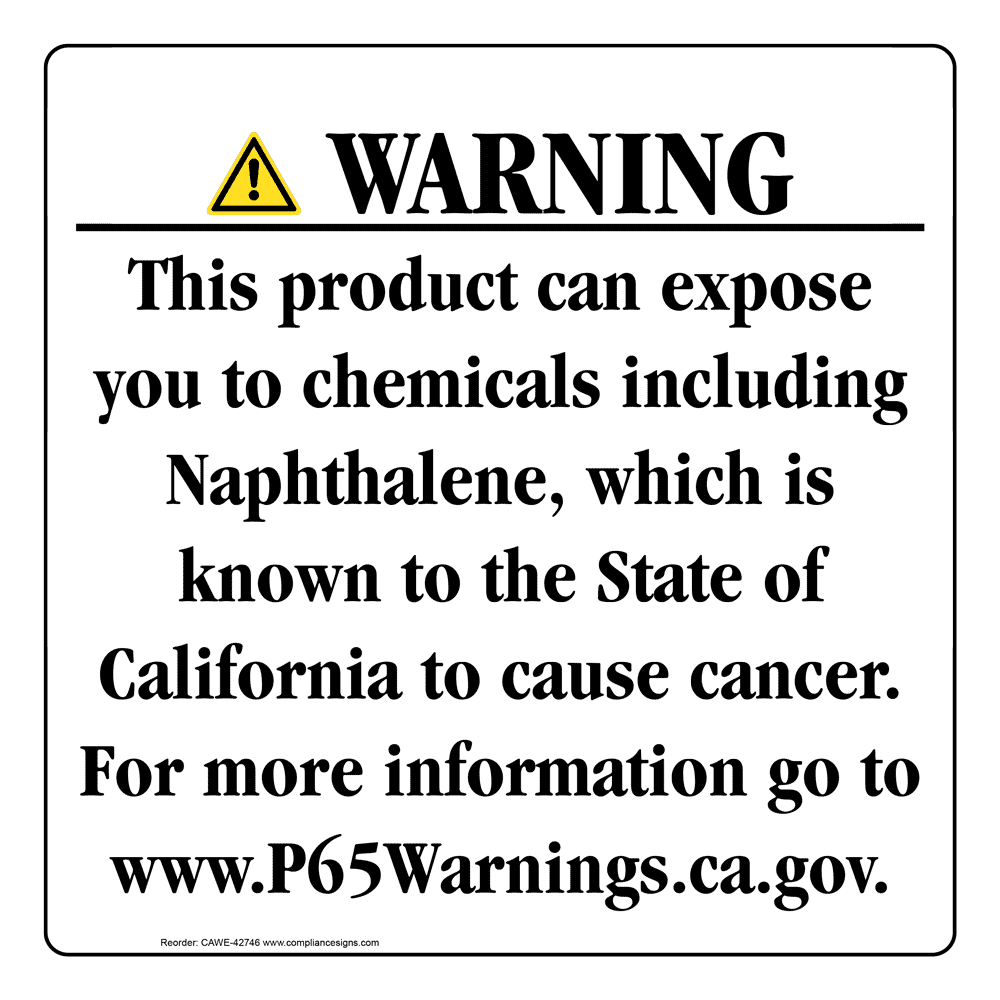 Prop 65 Consumer Product Warning Sign - Naphthalene