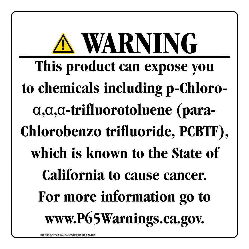California Prop 65 para-Chlorobenzo trifluoride (PCBTF) Products ...