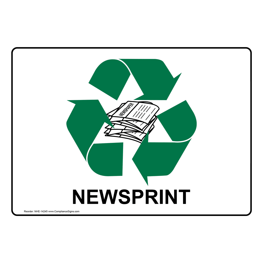 Recycling / Trash / Conserve Recyclable Items Sign - Newsprint