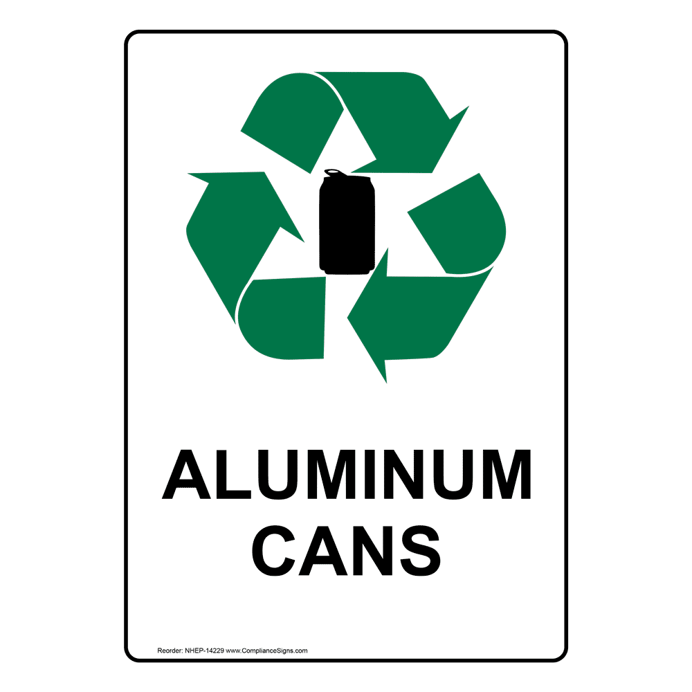 Vertical Sign - Recyclable Items - Aluminum Cans