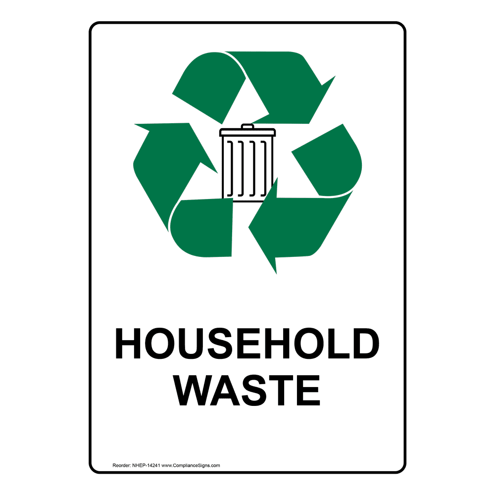 Vertical Sign - Recyclable Items - Household Waste